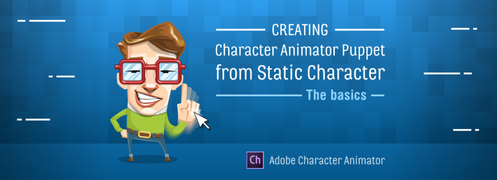 Creating Adobe Character Animator Puppet from Static Character