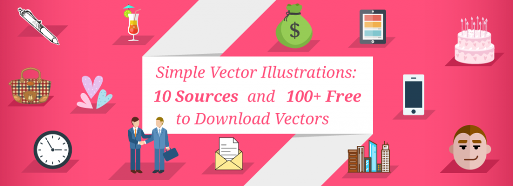 Simple Vector Illustrations: 10 Sources & 100+ Free to Download Vectors