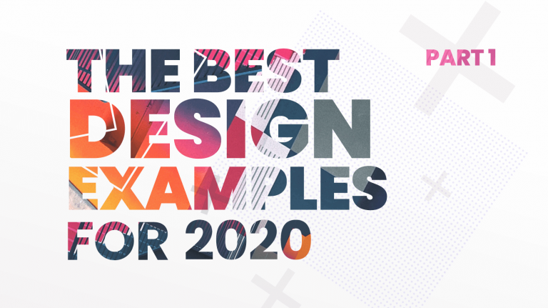 The Best Design Examples in 2020 [80+ Amazing Designs]