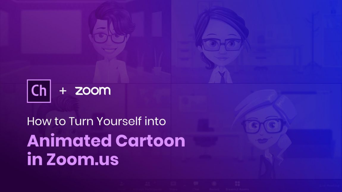 How to Turn Yourself into Animated Cartoon in Zoom.us | GraphicMama