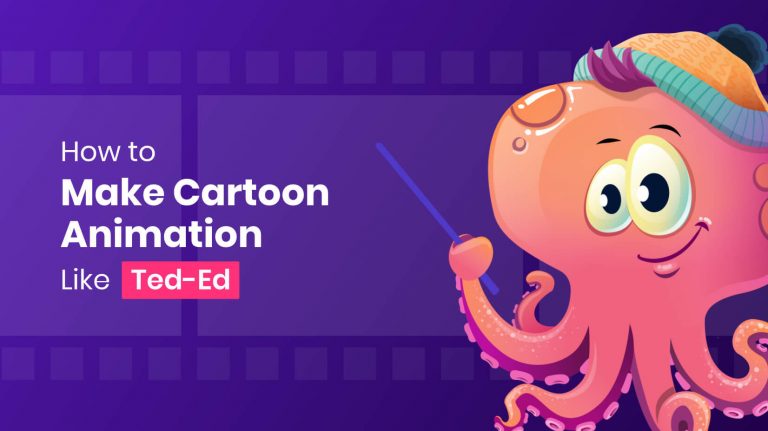 How to Make Cartoon Animation Like Ted-Ed | GraphicMama Blog