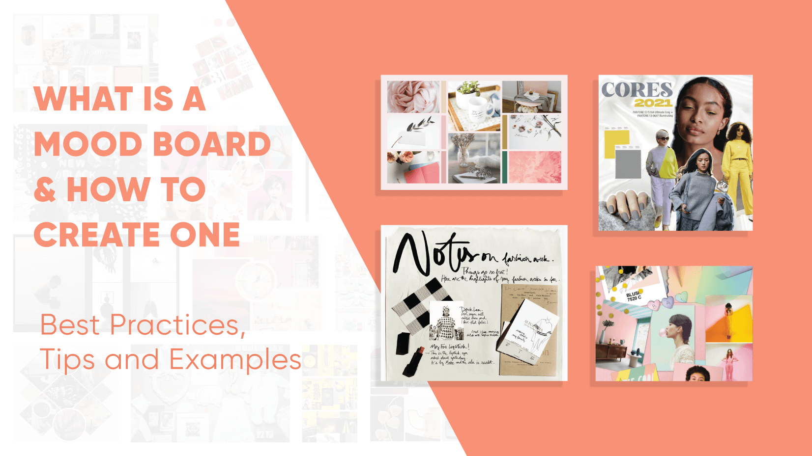 What Is A Mood Board and How To Create One: Practices, Tips, Examples